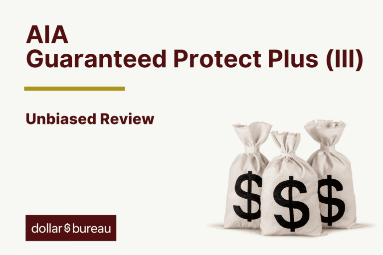 AIA Guaranteed Protect Plus (III): 2026 Definitive Review